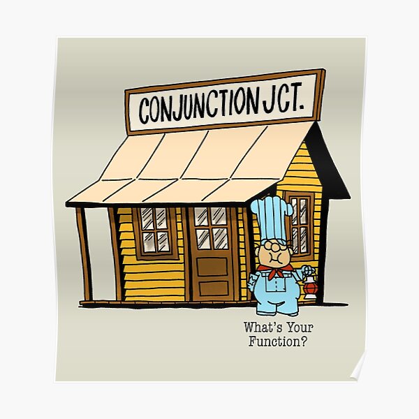 "Conjunction Junction" Poster by 13thFloorDesign | Redbubble