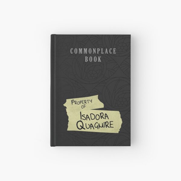 "Isadora Quagmire's Commonplace Book" Hardcover Journal for Sale by ...