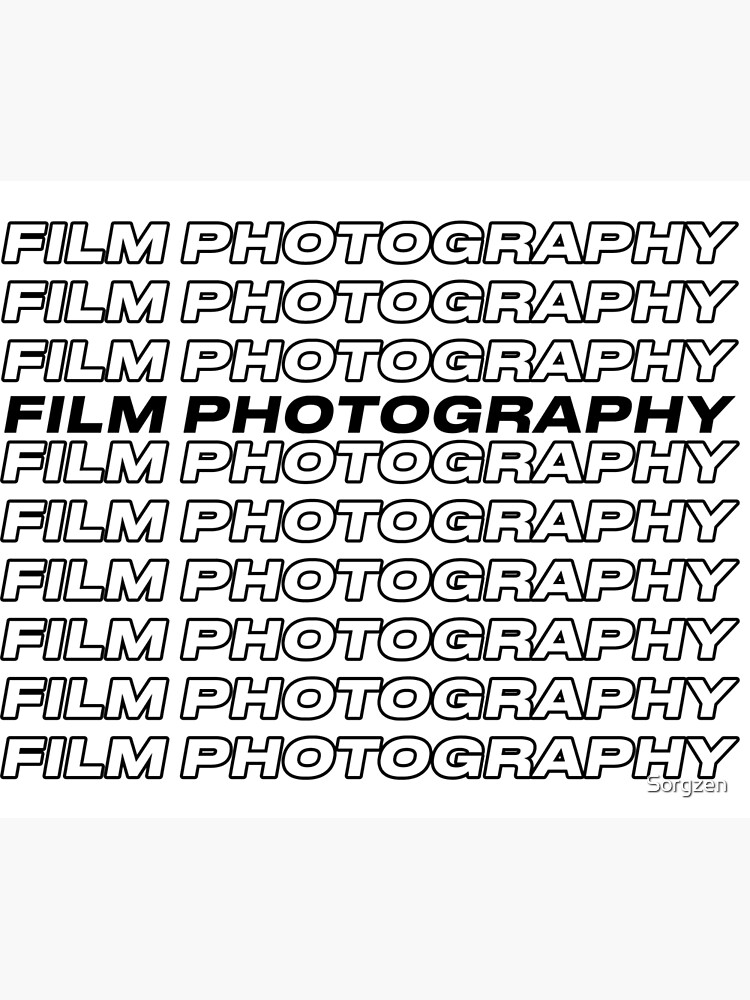 "FILM PHOTOGRAPHY TYPO BOLD" Art Print for Sale by Sorgzen | Redbubble