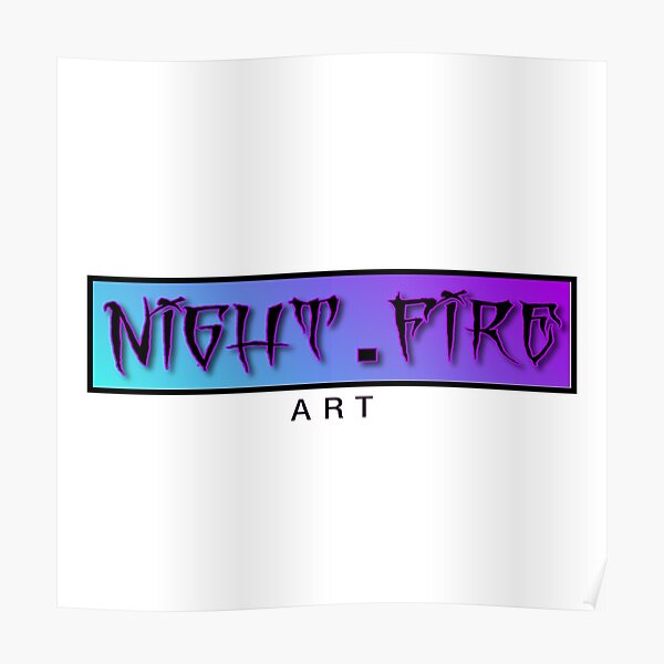 "Nightfire logo 2 (white)" Poster for Sale by Nightfire7 | Redbubble