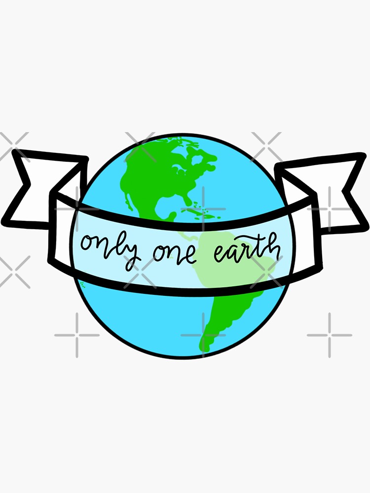 "Only One Earth Design" Sticker by -lilywall- | Redbubble
