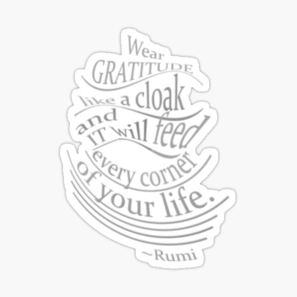 "another colour of this RUMI quote" Sticker for Sale by TeaseTees ...