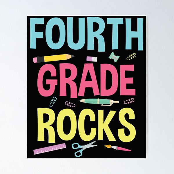 "Fourth Grade ROCKS - Back to School Teacher" Poster for Sale by ...
