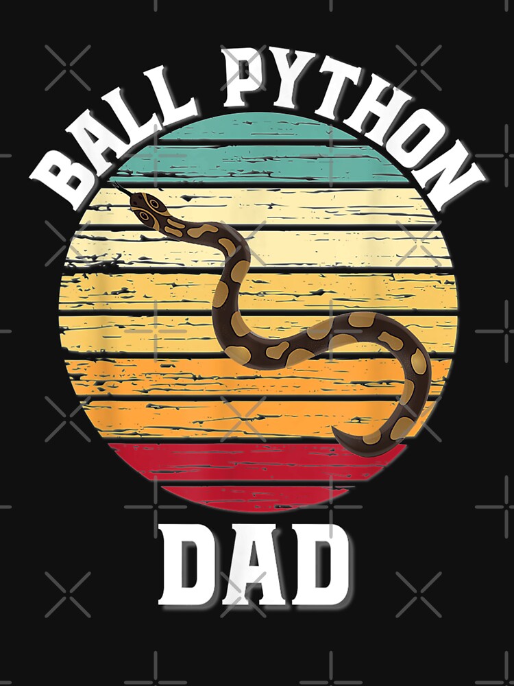 "Vintage Ball Python Dad Pet Snake" T-shirt for Sale by MariuszRogala ...