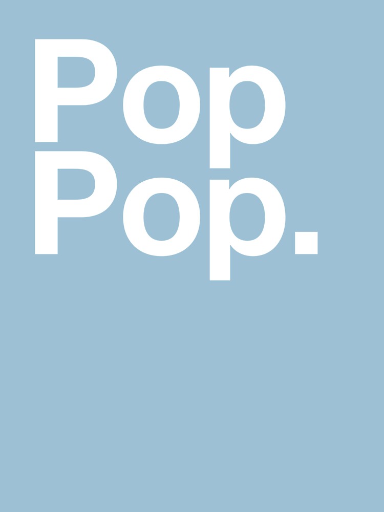 "Pop Pop (White)" T-shirt for Sale by canasian | Redbubble | community ...