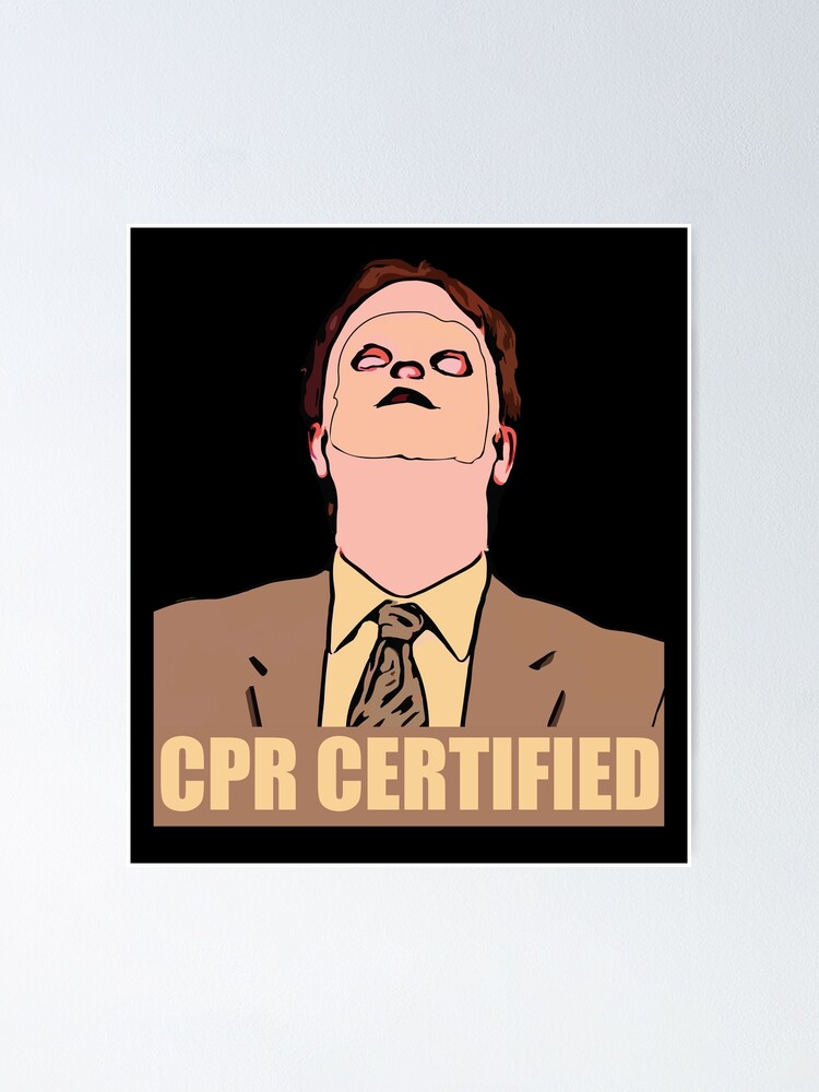 "Dwight Schrute CPR Certified" Poster for Sale by haris0250 | Redbubble