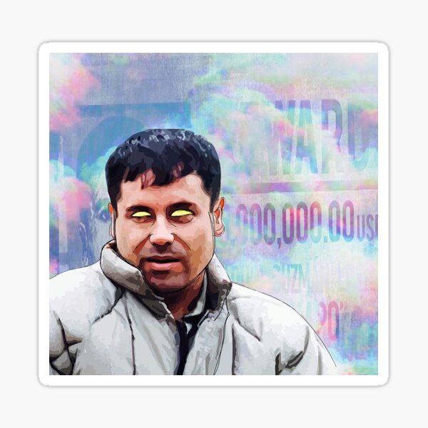 El Chapo Stickers | Redbubble