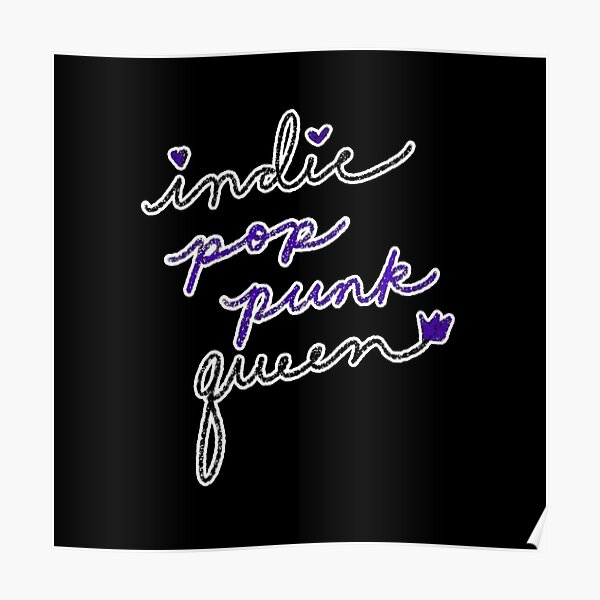 "Indie Pop Punk Queen" Poster for Sale by bunnyhopshop | Redbubble