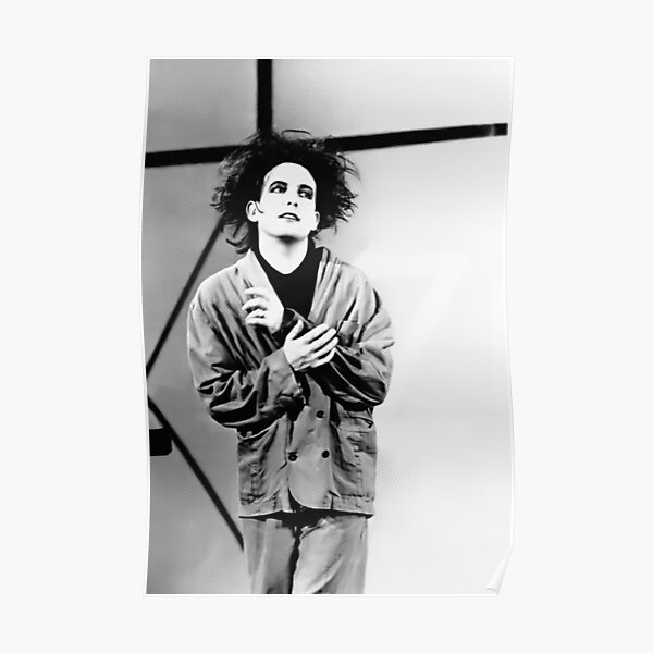 Robert Smith Posters | Redbubble