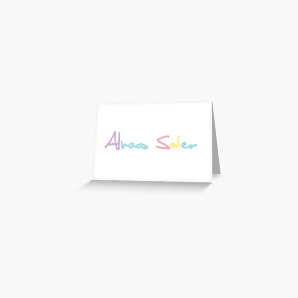 "alvaro soler - handwritten signature design" Greeting Card for Sale by ...
