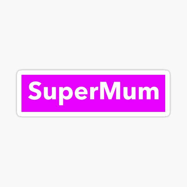 Supermum Gifts & Merchandise for Sale | Redbubble