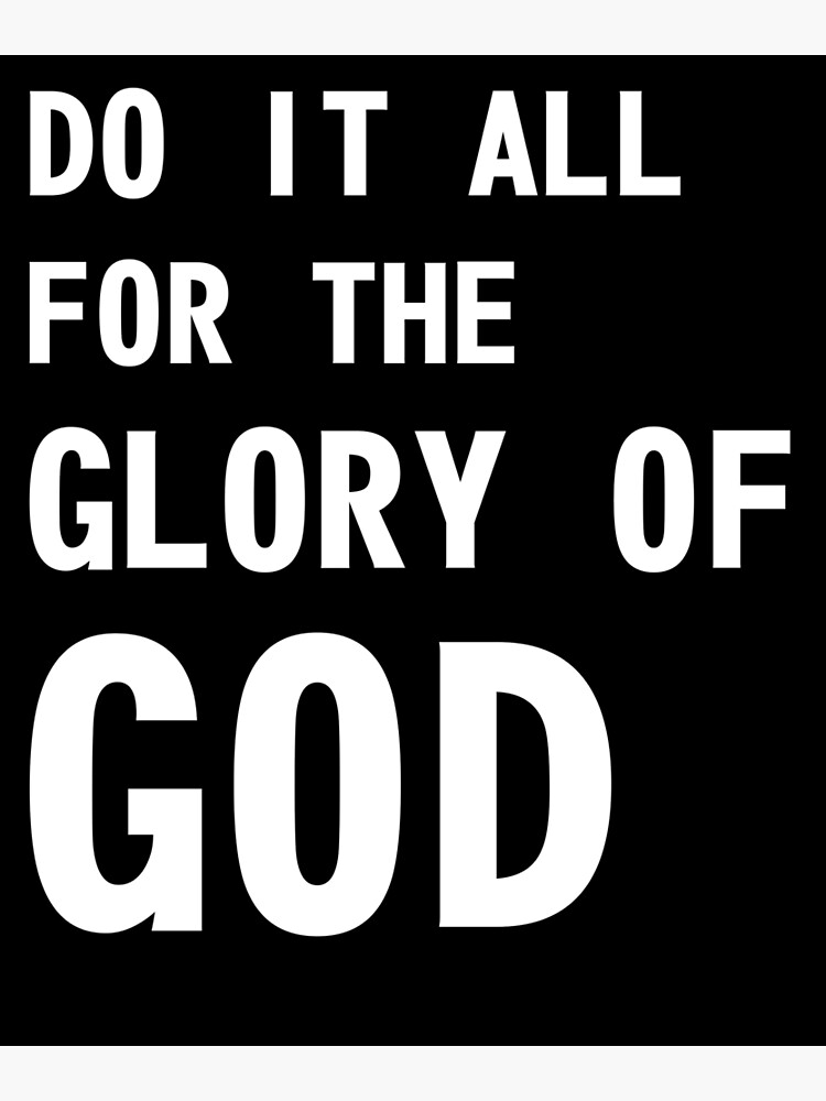 "Do It All For The Glory Of God – Christian Workout" Poster by ...