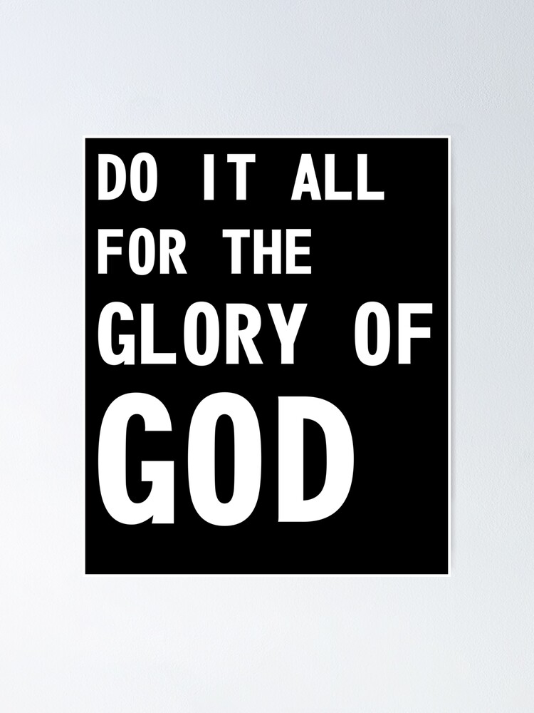 "Do It All For The Glory Of God – Christian Workout" Poster by ...