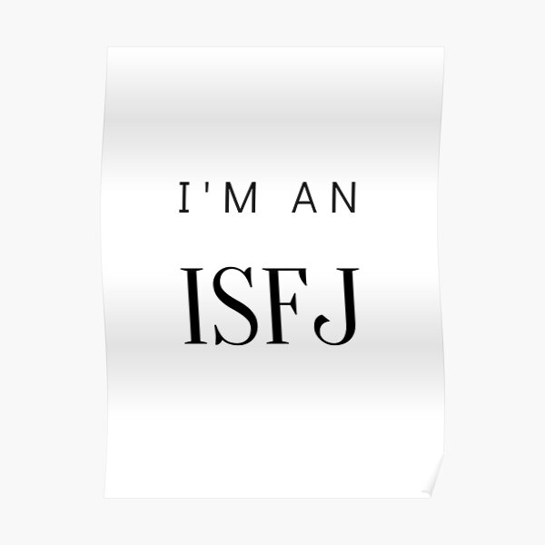 "ISFJ" Poster by Ignis15 | Redbubble