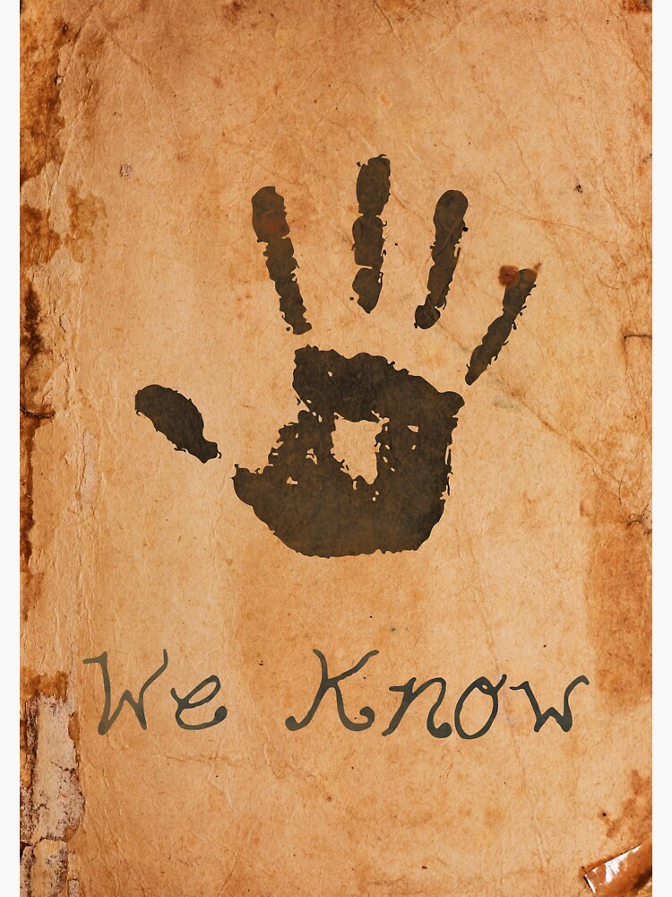 "We Know" Sticker for Sale by Mr-Ink | Redbubble