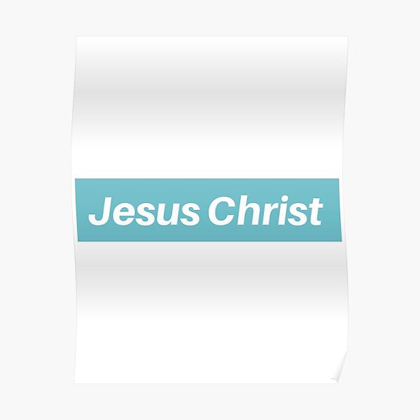 "Jesus Christ Designer Inspired Blue Box Logo" Poster for Sale by ...