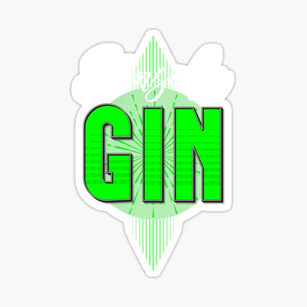" who like to drink gin. Simsala Gin" Sticker for Sale by ActOfPod ...