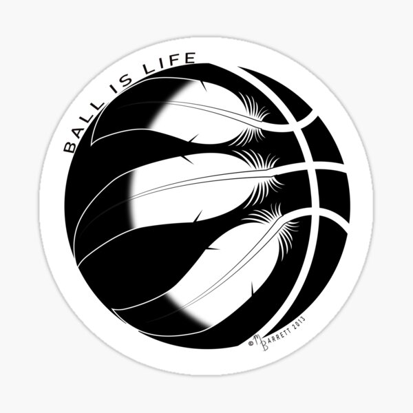 "Ball is life" Sticker for Sale by YouAreHereArt | Redbubble