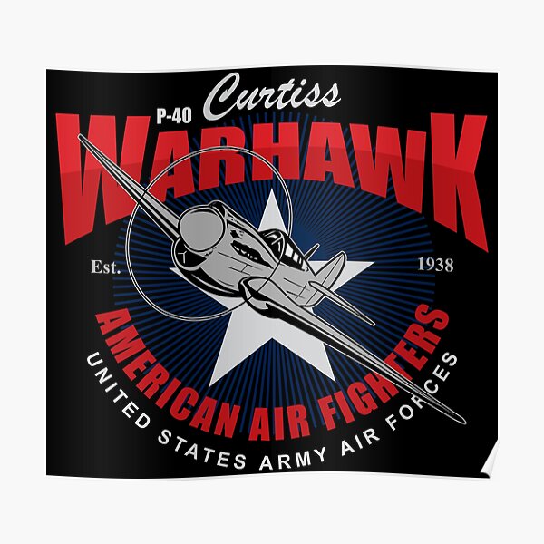 "WW2 P-40 Warhawk" Poster by StrongVlad | Redbubble