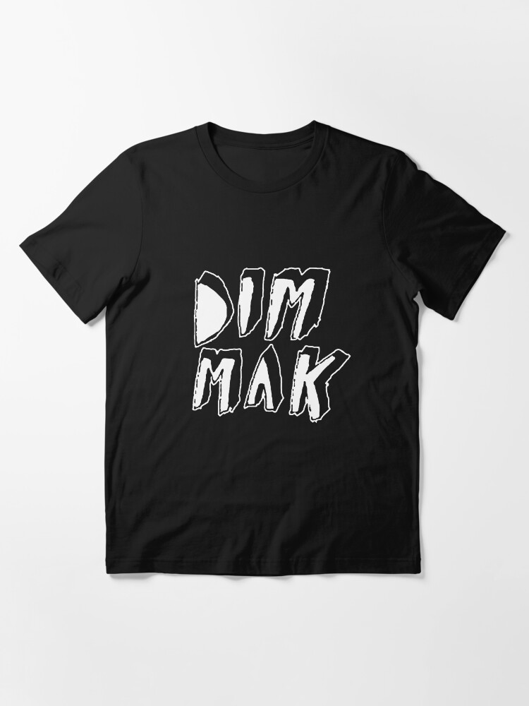 "DIM MAK!" T-shirt for Sale by cardiablo | Redbubble | dim t-shirts ...