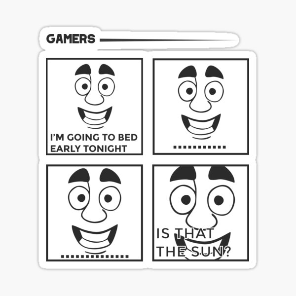 "Video Games - Gamers Going To Bed - Funny Gaming Memes Gifts" Sticker ...