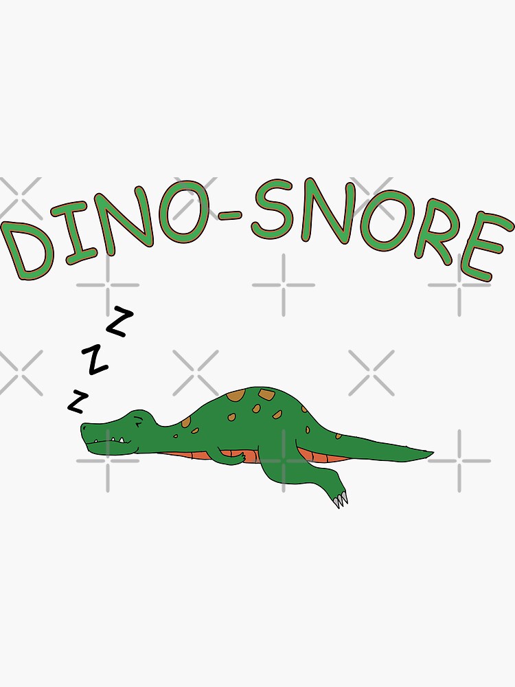 "Dino-Snore" Sticker for Sale by iamhewho | Redbubble