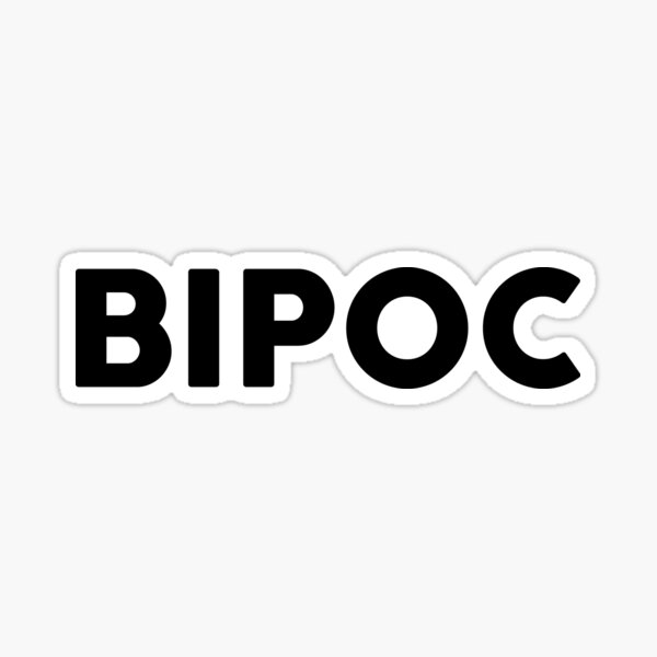 "BIPOC" Sticker for Sale by SmithDigital | Redbubble