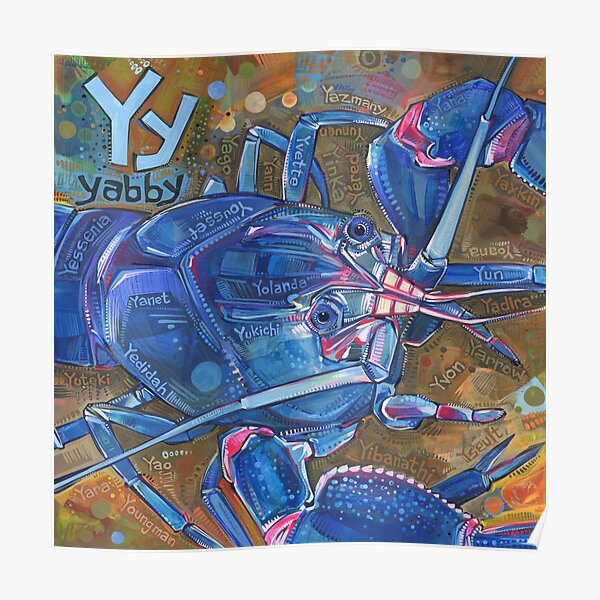 "Y Is for Yabby - 2020" Poster by gwennpaints | Redbubble