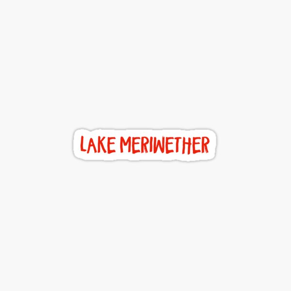 "Lake Meriwether" Sticker for Sale by bwaykt | Redbubble