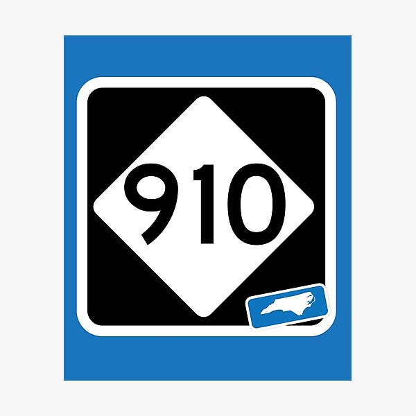 "North Carolina State Route 910 (Area Code 910)" Photographic Print by ...