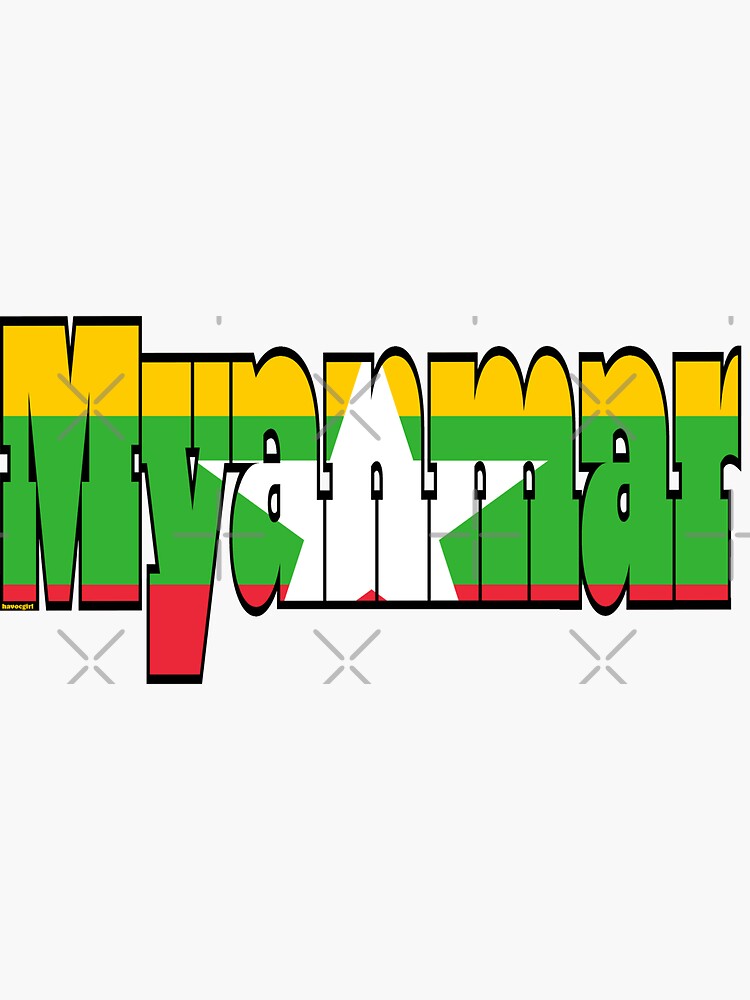 "Myanmar Font with Myanmar Flag" Sticker for Sale by Havocgirl | Redbubble