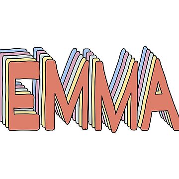 "Emma Name " Sticker for Sale by ashleymanheim | Redbubble