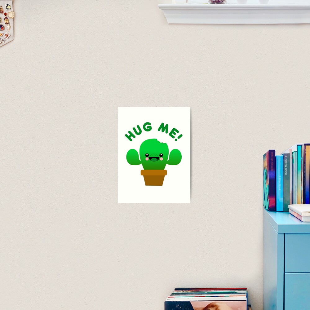 "CUTE MEXICAN NOPAL KAWAII "HUG ME" CACTUS" Art Print by Priscimissy ...