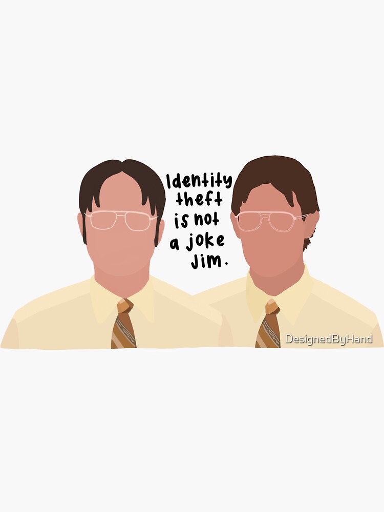 "The Office - Identity Theft" Sticker by DesignedByHand | Redbubble