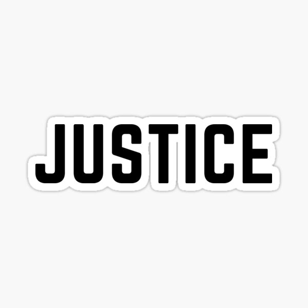 "JUSTICE" Sticker for Sale by dulansam | Redbubble
