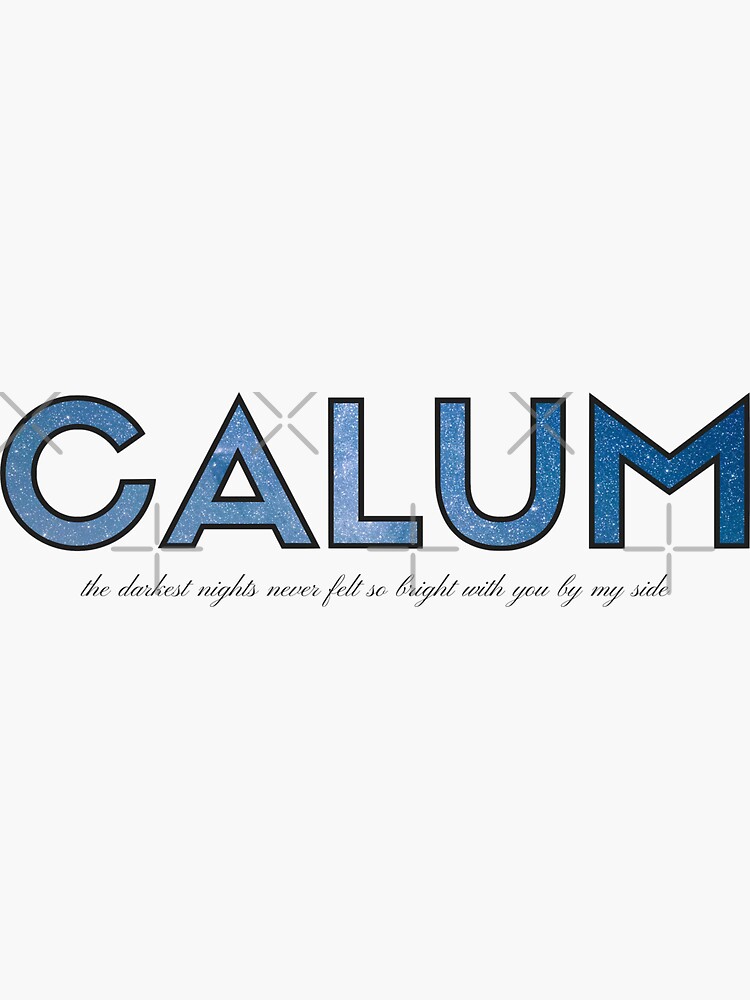 "Calum" Sticker for Sale by InspiredByMusic | Redbubble