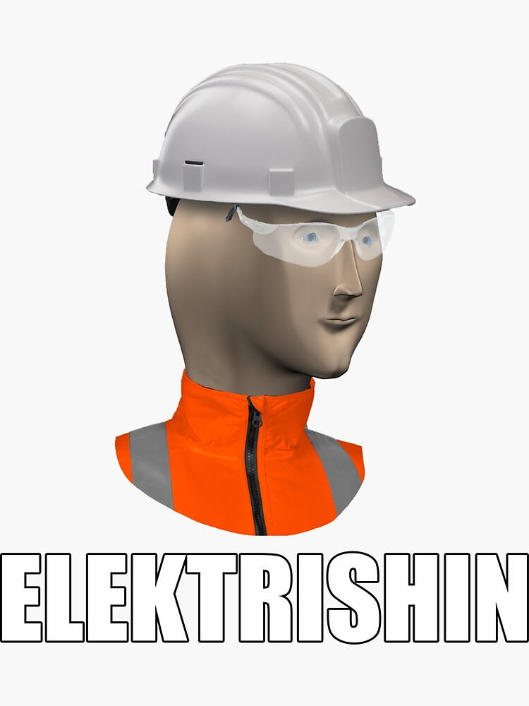 "Father's Day Mannequin Meme - Electrician" Sticker for Sale by ...