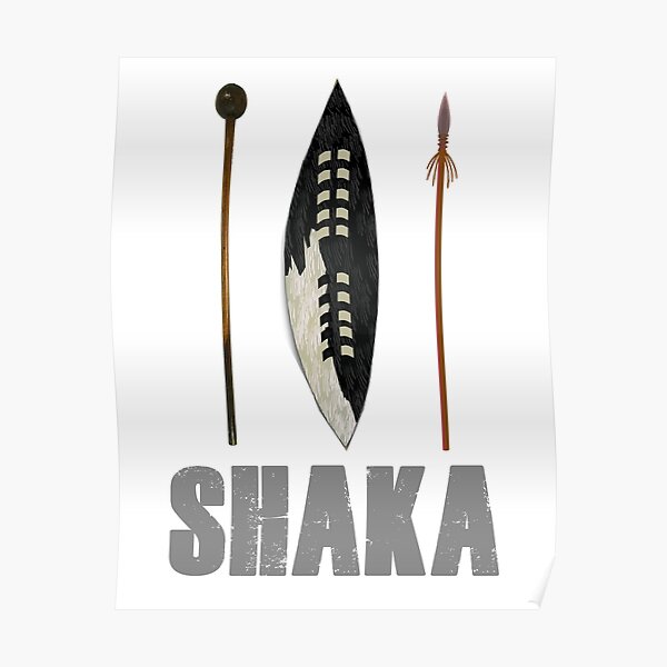 "Shaka Zulu " Poster for Sale by DMYCB | Redbubble