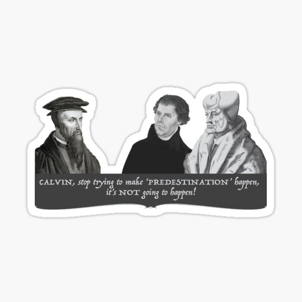 "'Predestination' Mean Girls Quote - John Calvin" Sticker for Sale by ...