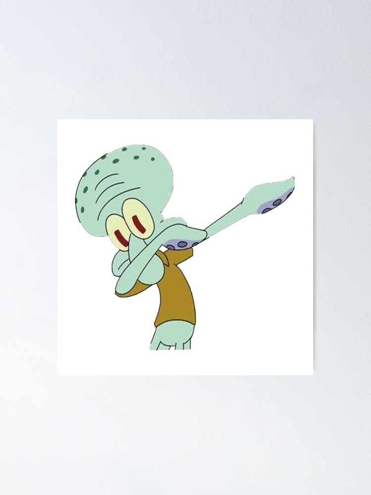 "Spongebob Squidward Dab Stickers" Poster for Sale by nmthszofi | Redbubble