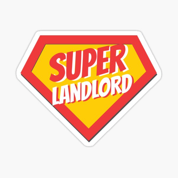 "Landlord Gifts | Super Landlord" Sticker for Sale by betternotes ...