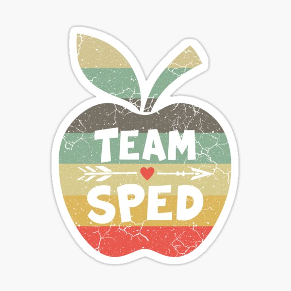 "Team SPED Back to School Gift for Teachers" Sticker by lhk12345 ...