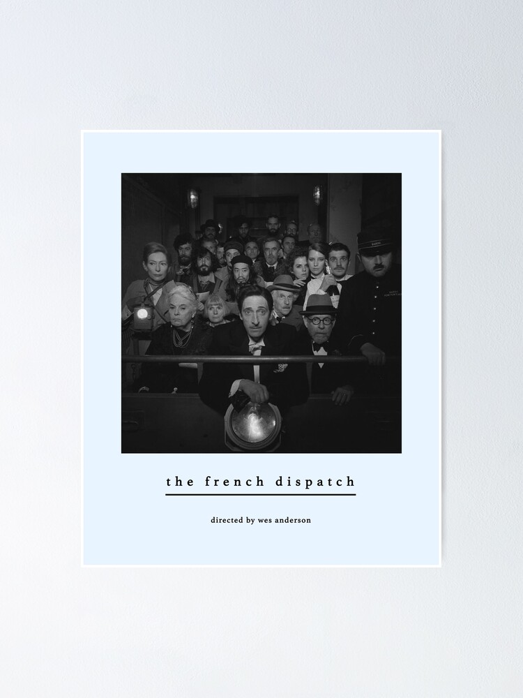 "The French Dispatch (Wes Anderson) Timothee Chalamet, Saoirse Ronan ...