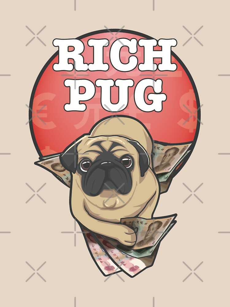 "Rich Pug" T-shirt by LingLing-Me | Redbubble