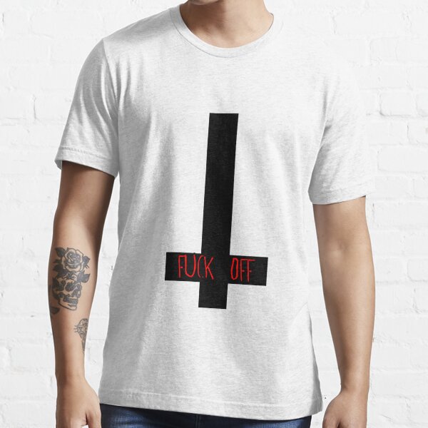 "Inverted Cross: "Fuck Off"" T-shirt for Sale by rolypolynicoley ...