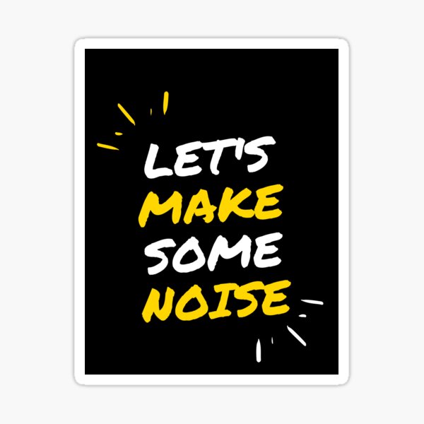 "NOISY design" Sticker for Sale by seifahmed1 | Redbubble