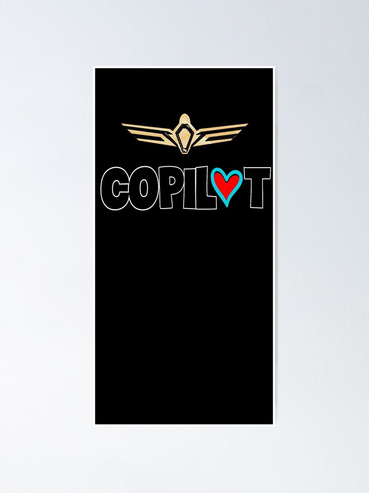 ""Copilot" Aviation Theme T-shirts, Hoodies, Mugs, etc....... " Poster ...