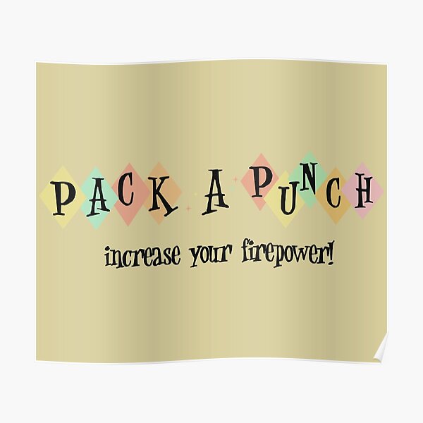 "Pack a punch sign" Poster by Rccola55 | Redbubble