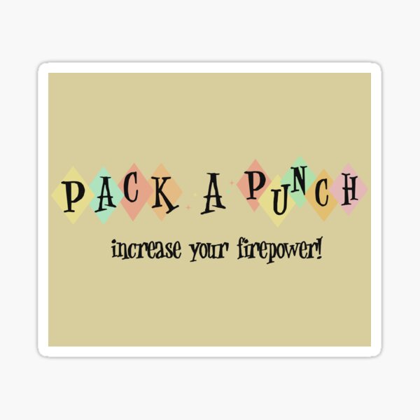 "Pack a punch sign" Sticker for Sale by Rccola55 | Redbubble