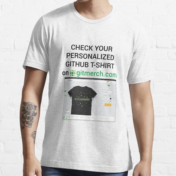 "GitHub Personalized T-shirt with your contribution map" T-shirt for ...